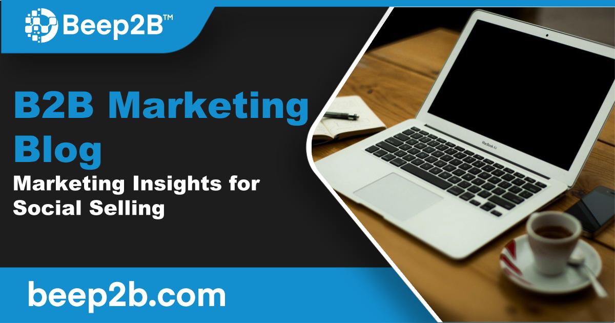 Beep2B's B2B Marketing Blog & Resources