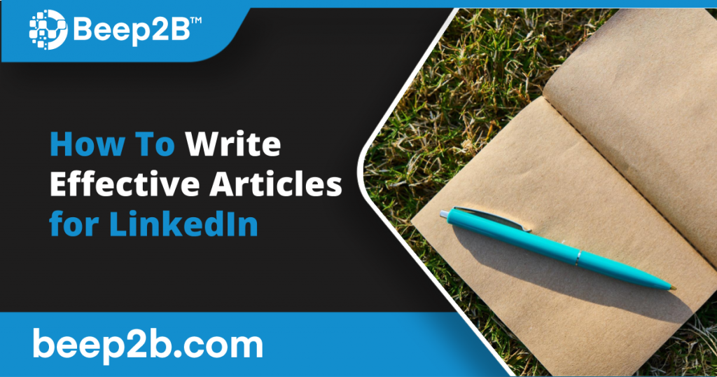 How To Write Effective Articles for LinkedIn - B2B Marketing Blog