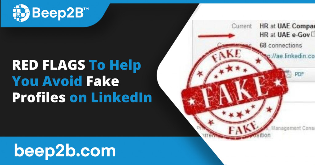 Five RED FLAGS To Help You Avoid Fake Profiles on LinkedIn - B2B ...