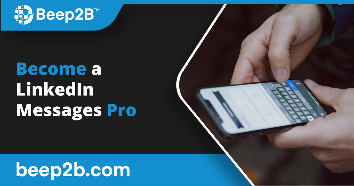 Become a LinkedIn Messages Pro - B2B Marketing Blog